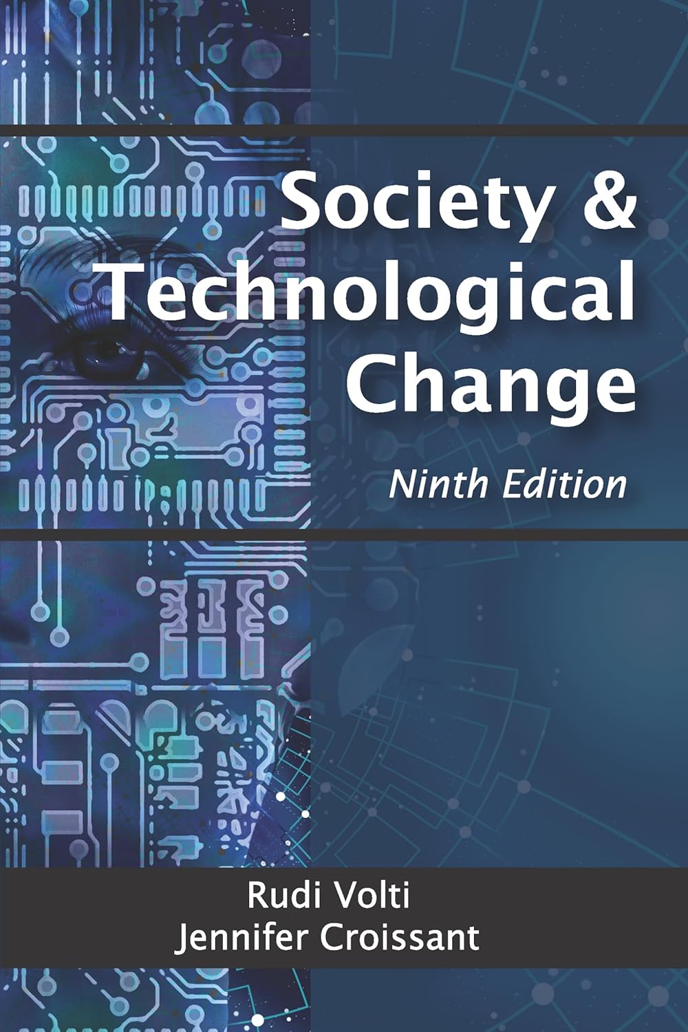 Jennifer Croissant Publishes Ninth Edition of Society and Technological ...